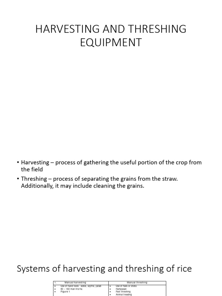 Harvesting and Threshing | PDF | Harvest | Machines