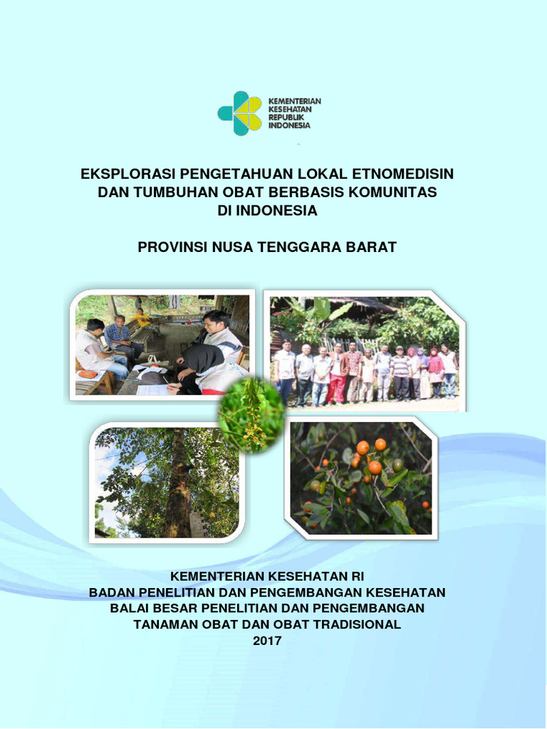 Eksplorasi Pengetahuan Lokal Etnomedisin Dan Tumbuhan Obat Berbasis ...