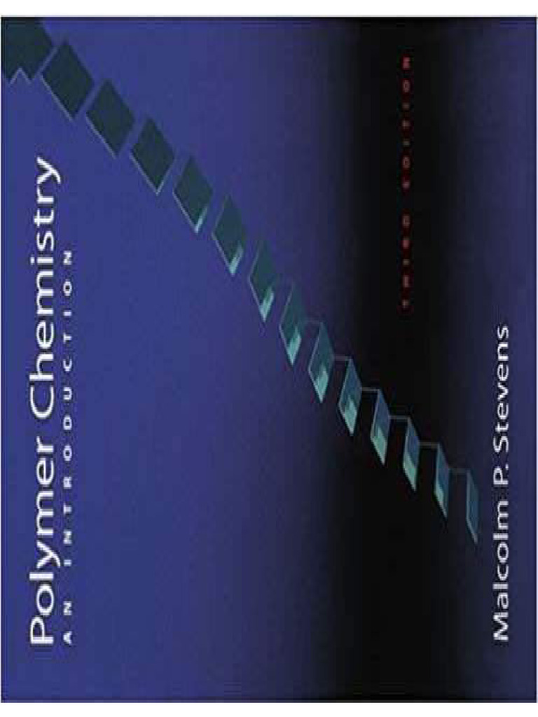 Polymer Chemistry - An Introduction 3 Ed. (Stevens Malcolm P.) (Z ...