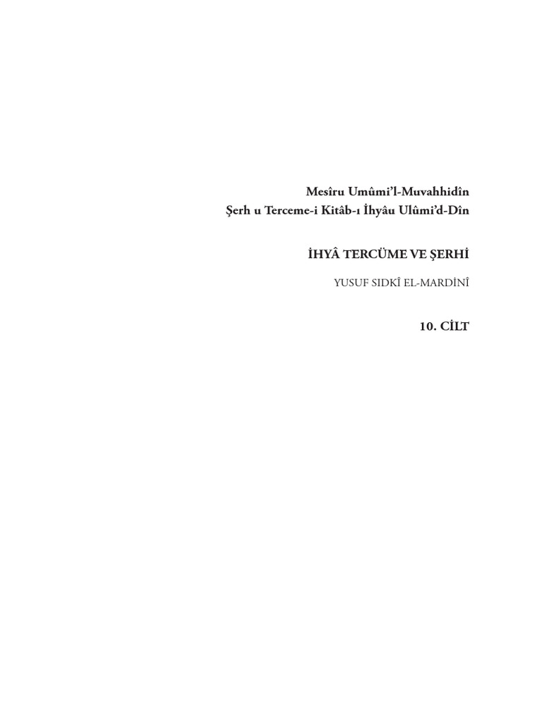 Ihyâ Tercüme Ve Şerhi Cild 10 (Takim 10 Cilt) | PDF
