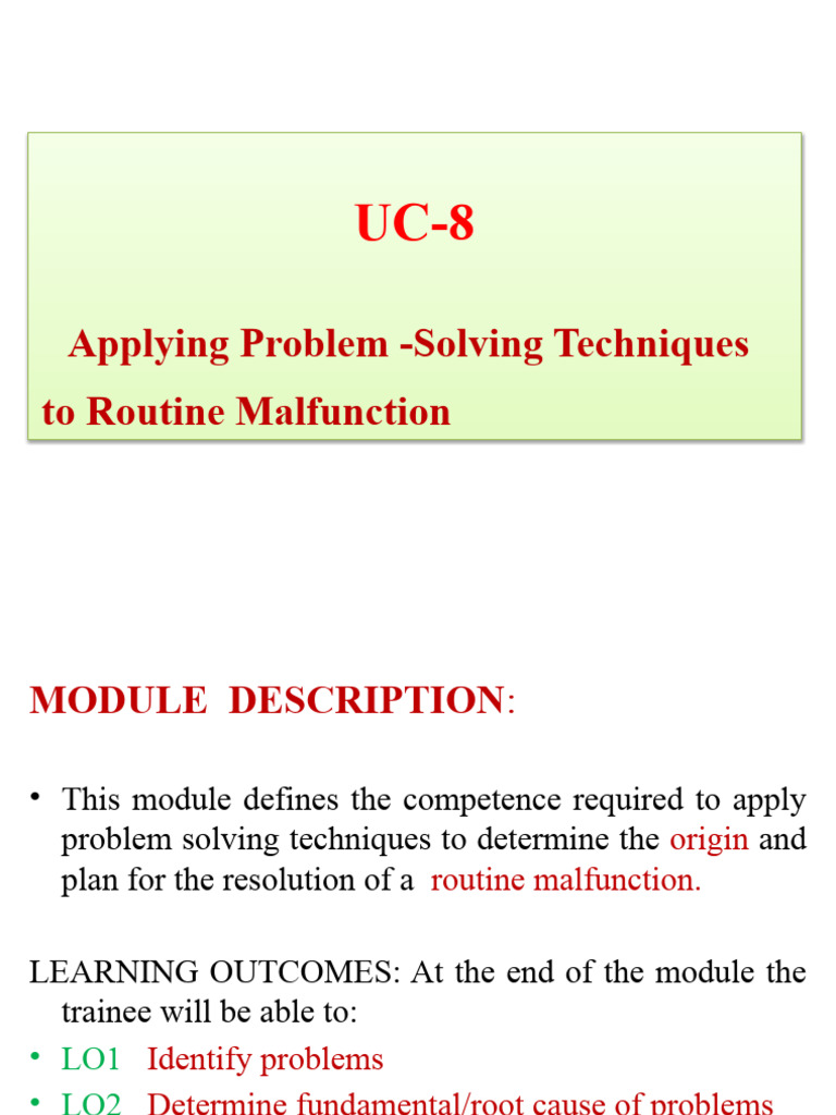 Apply problem solving techniques to routine malfunction | PDF