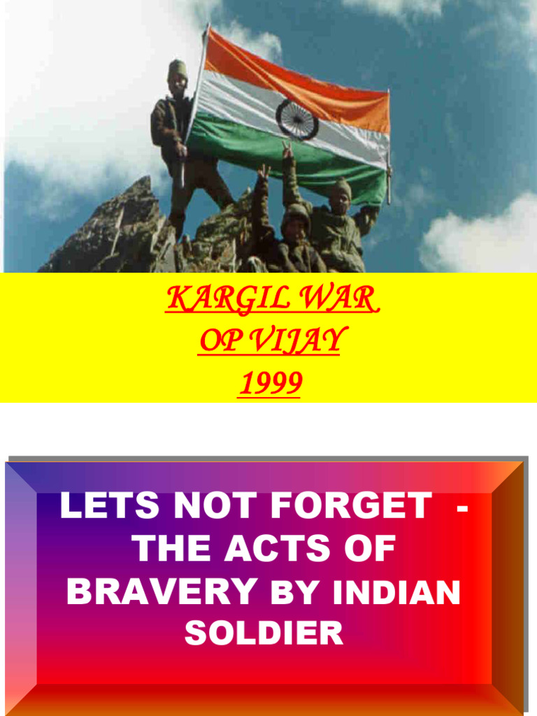 Kargil War 1999: Indian Bravery | PDF