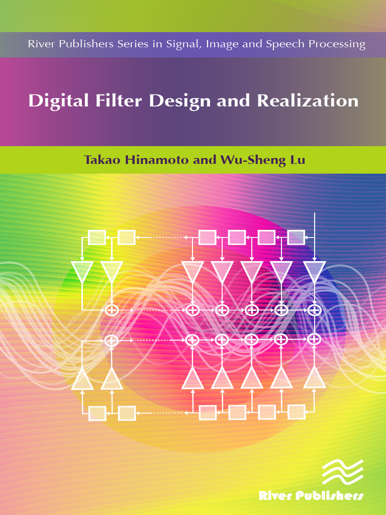 Digital Filter Design and Realization-Wu-Sheng Lu - (2017, River Publishers) | PDF