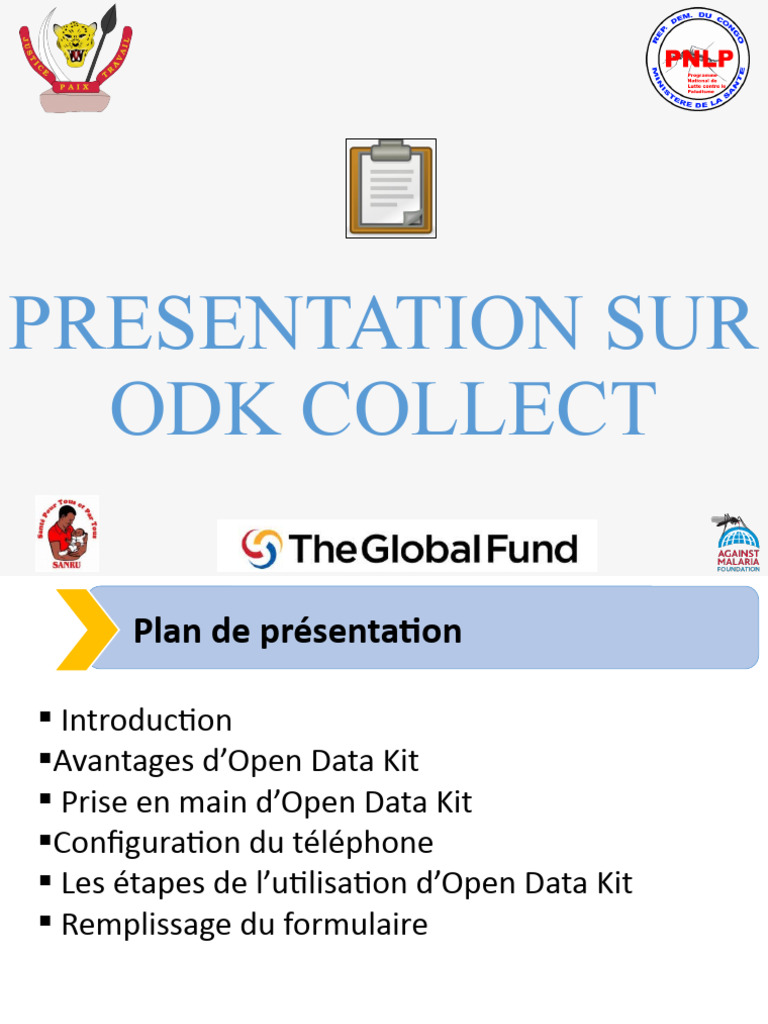 Presentation, Utilisation de l'ODK Et Remplissage Du Formulaire de Dénombrement Couplé À La ...