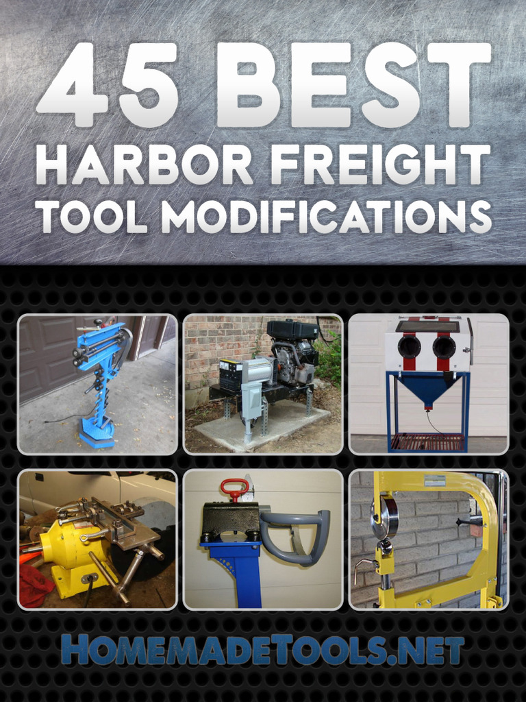45 Best Harbor Freight Mods | PDF | Pipe (Fluid Conveyance) | Drill