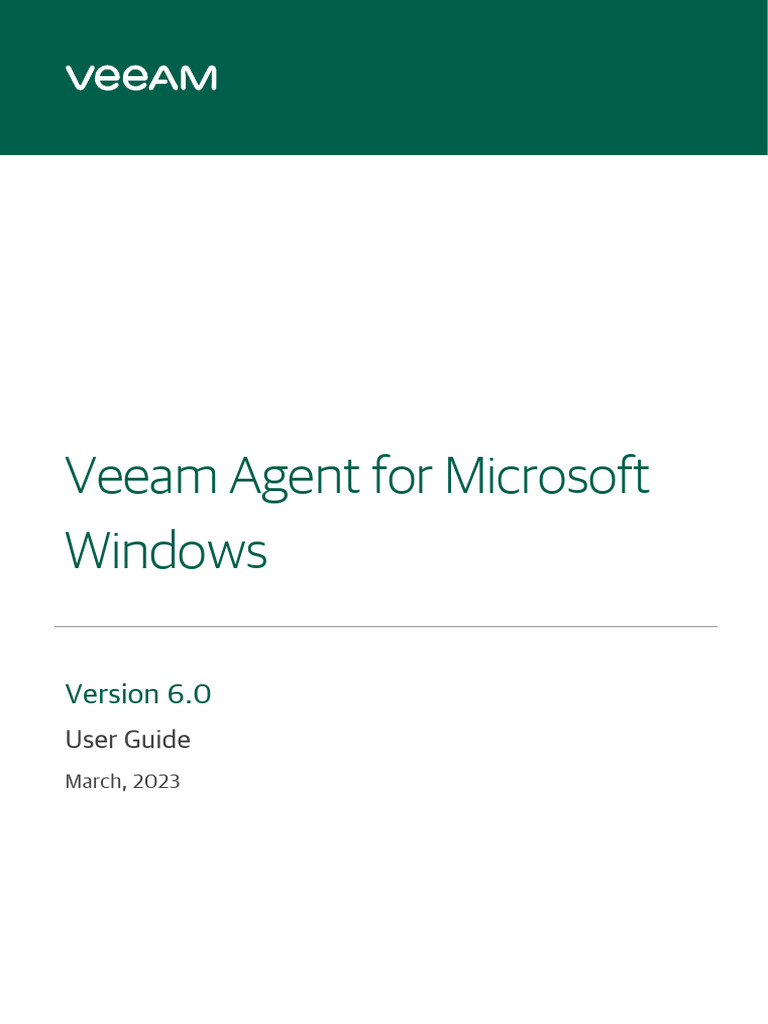Veeam Agent Windows 6 0 User Guide | PDF | Backup | Computer File