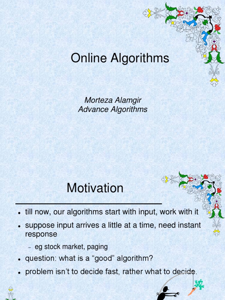 Online Algorithms: Morteza Alamgir Advance Algorithms | PDF ...