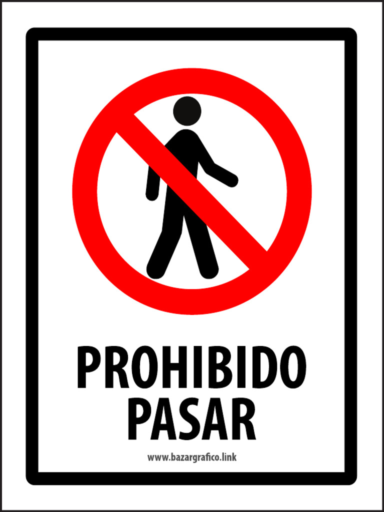 Letrero Prohibido Pasar para Imprimir Gratis | PDF