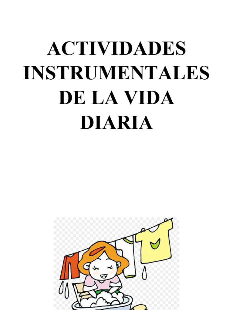 Actividades Instrumentales de La Vida Diaria | PDF