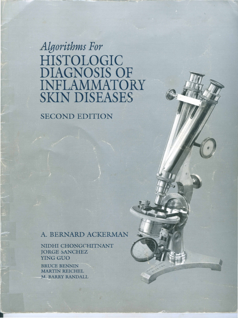 Algorithms For Histologic Diagnosis of Inflammatory Skin Diseases | PDF