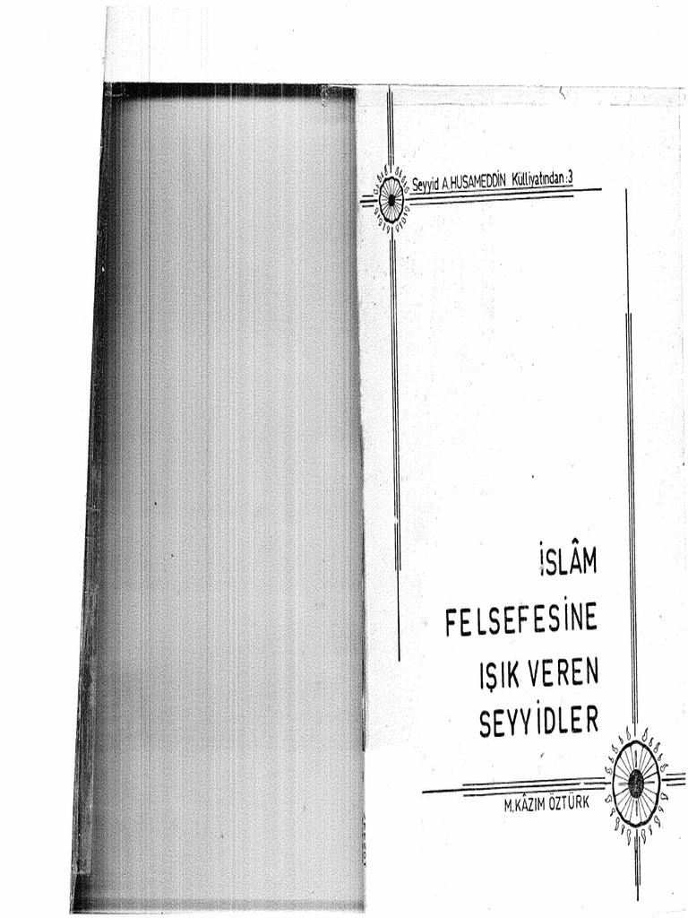 1039-Islam Felsefesine Ishiq Veren Seyyidler-M.Kazim Ozturk-1969-179s | PDF