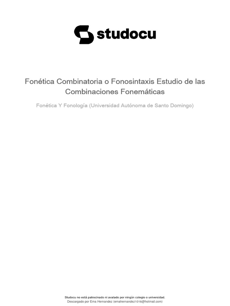 Fonetica Combinatoria o Fonosintaxis Estudio de Las Combinaciones ...