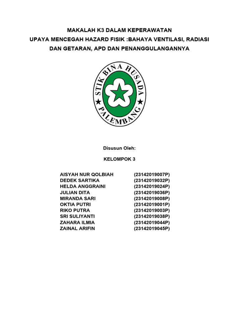 Makalah Kel 3 Bahaya Ventilasi, Radiasi, Getaran, Apd Dan ...