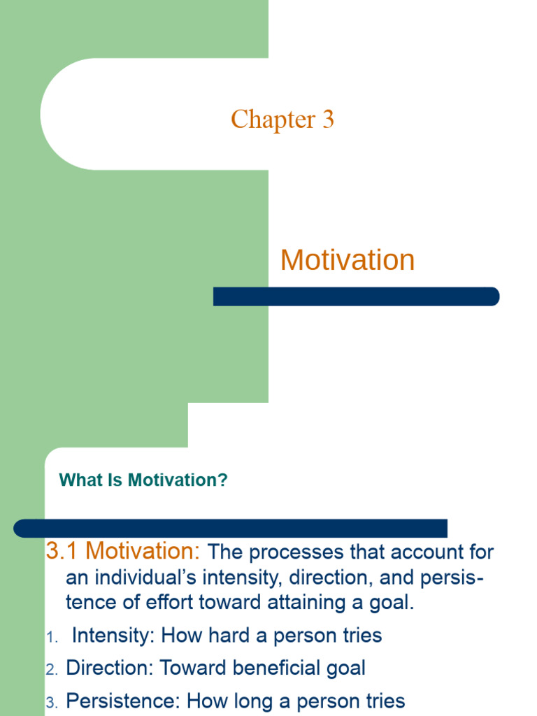 OB. Chapter 3 Motivation | PDF | Motivational | Motivation