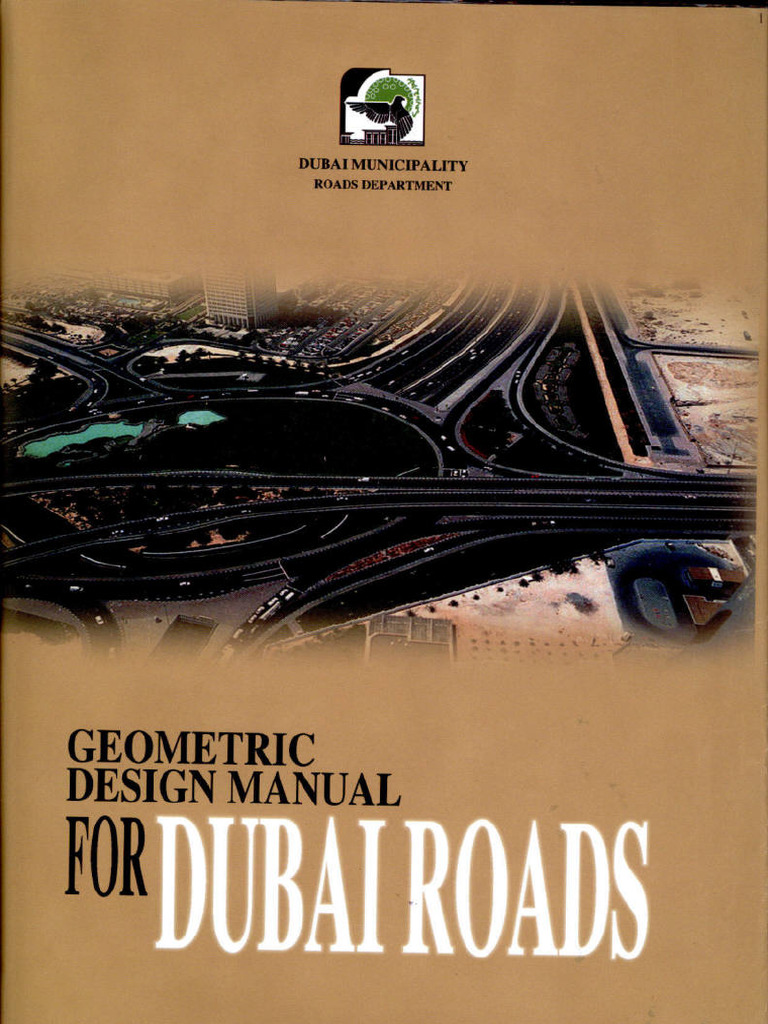 Geometric Design Manual For Dubai | PDF Geometric Design Manual For Dubai | PDF