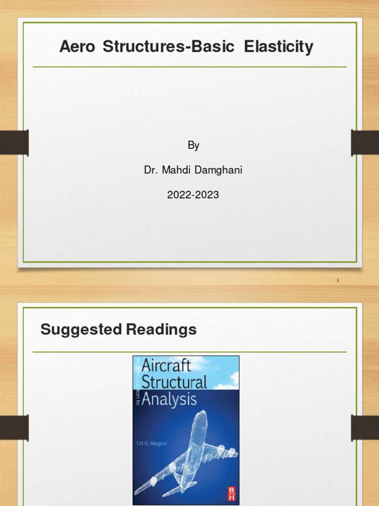 Aero Structures-Basic Elasticity: by Dr. Mahdi Damghani 2022-2023 | PDF | Stress (Mechanics ...