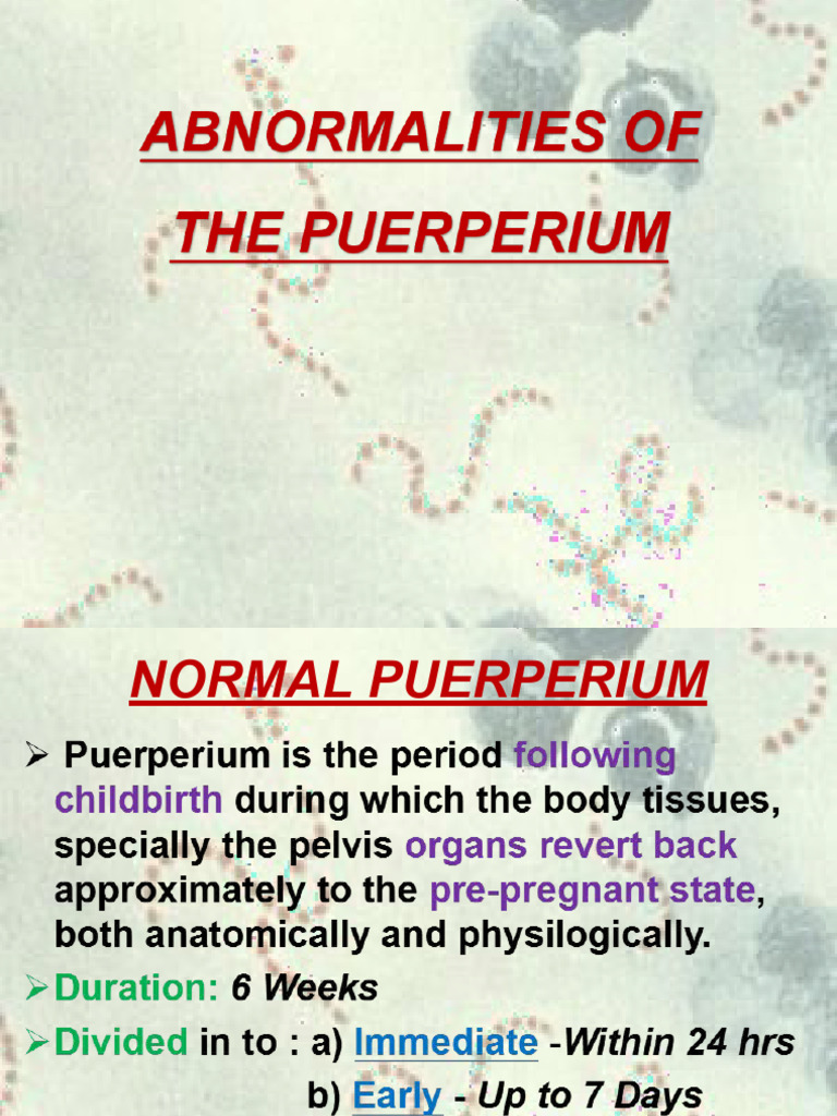 Abnormalities in Puerperium Management | PDF | Vein | Postpartum Period