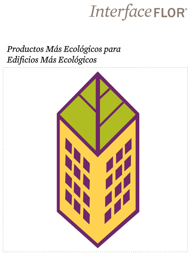InterfaceFLOR - LEED | PDF | Liderazgo en Energía y Diseño Ambiental ...