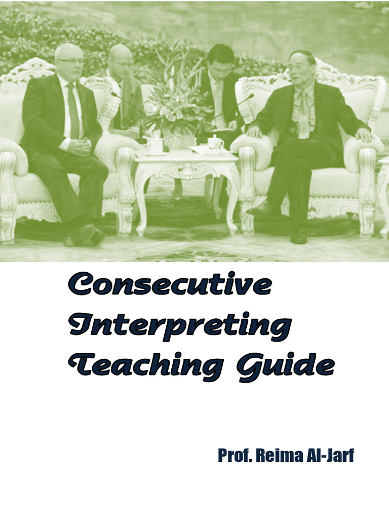 Consecutive Interpreting Teaching Guide-51870498 | PDF | Language Interpretation | Translations