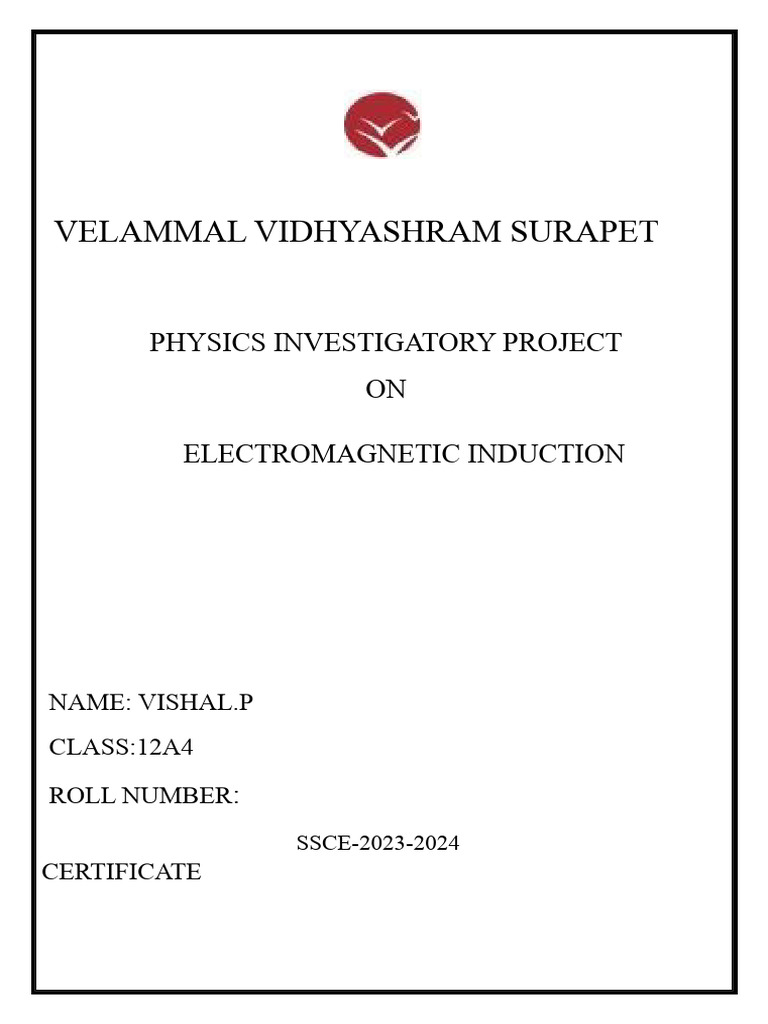 Velammal Vidhyashram Surapet: Physics Investigatory Project ON ...