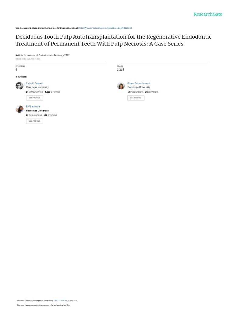 Deciduous Tooth Pulp Autotransplantation For The Regenerative ...