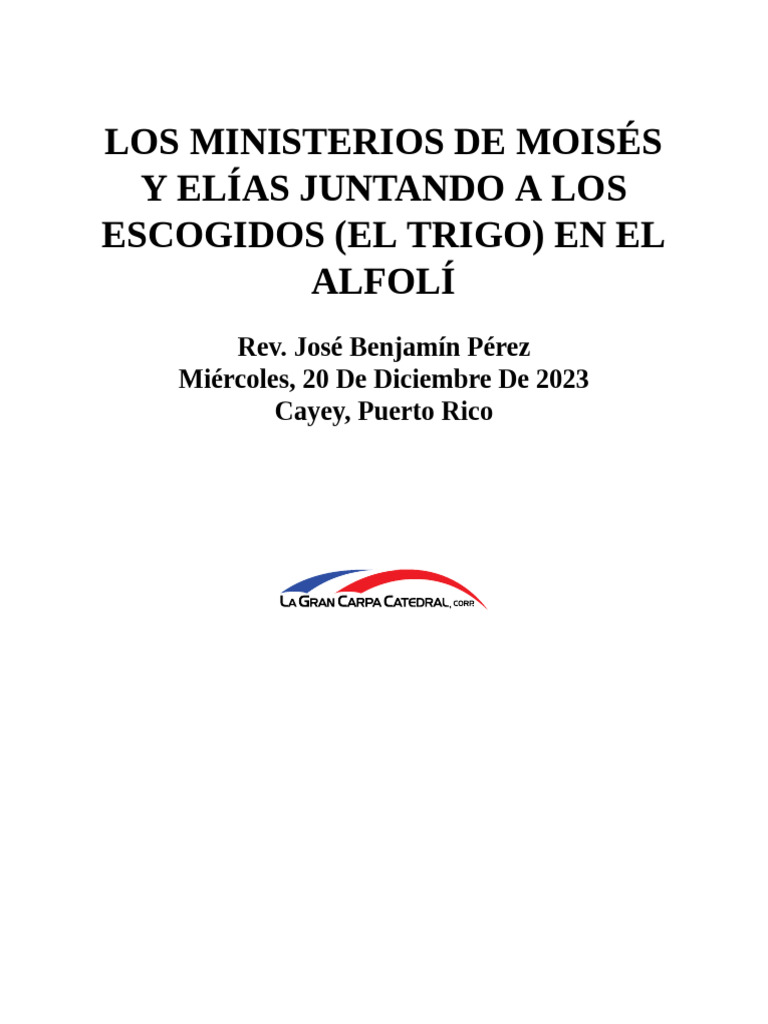 SPA-2023-12-20-los Ministerios de Moises y Elias Juntando A Los ... SPA-2023-12-20-los Ministerios de Moises y Elias Juntando A Los ...
