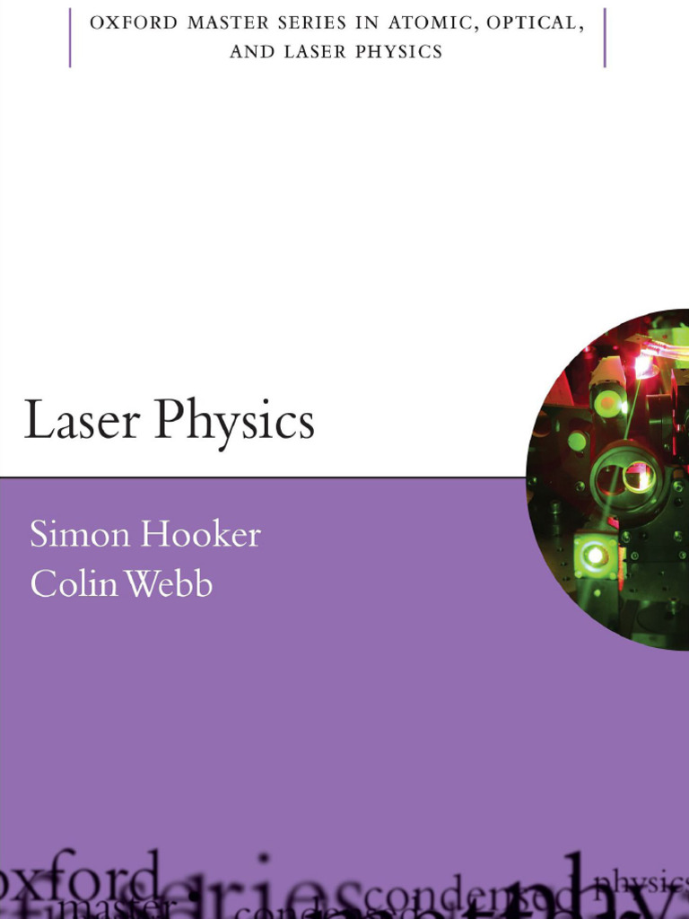 Laser Physics By S Hooker And C Webb Oxford University Press 2010