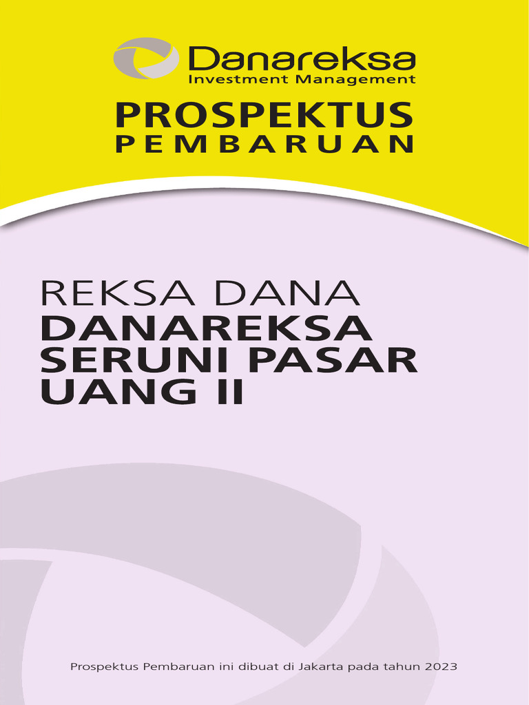 Prospektus Reksa Dana Danareksa | PDF | Pengelolaan Keuangan & Uang