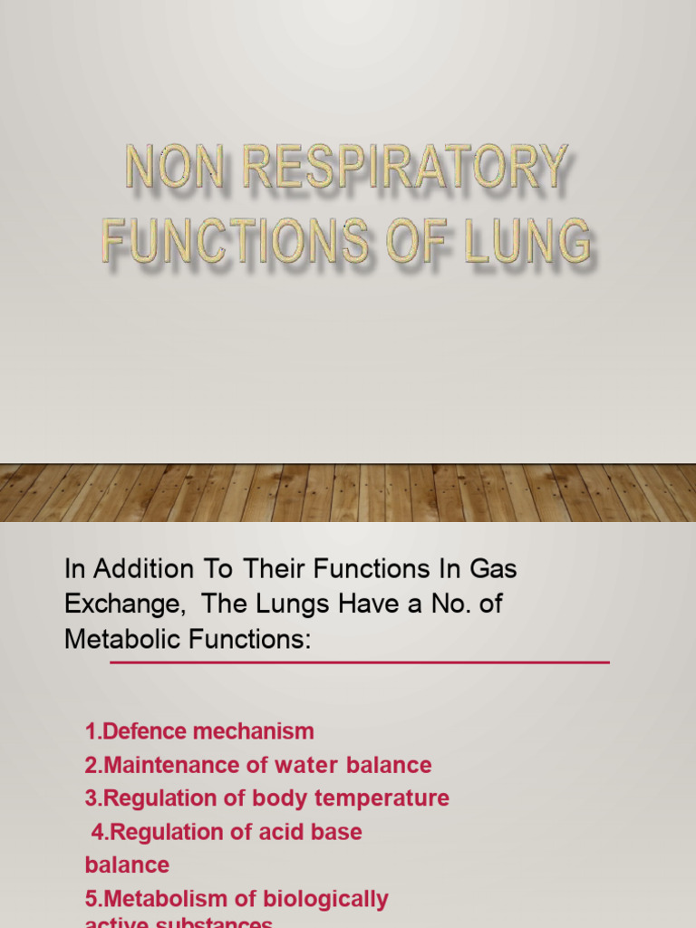 Non-Respiratory Functions of Lungs | PDF | Respiratory Tract | Lung