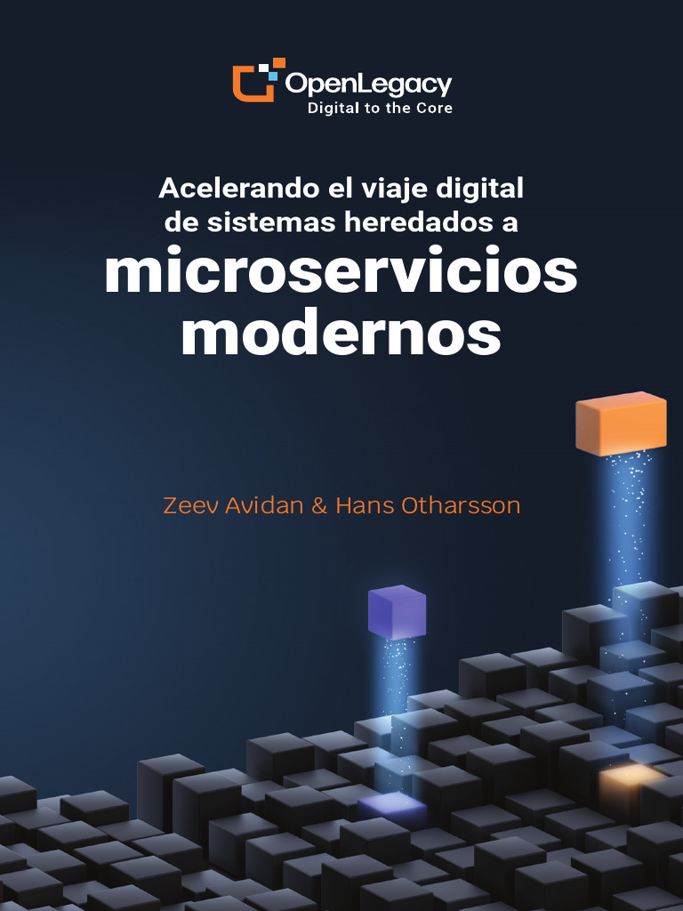 Digital Journey From Monolith To Microservices 2nd Edition April2020 Es Pdf Arquitectura