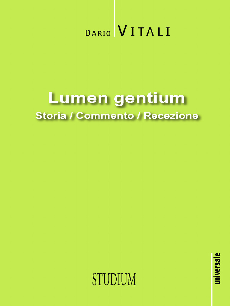 Lumen Gentium. Storia, Commento, Recezione | PDF