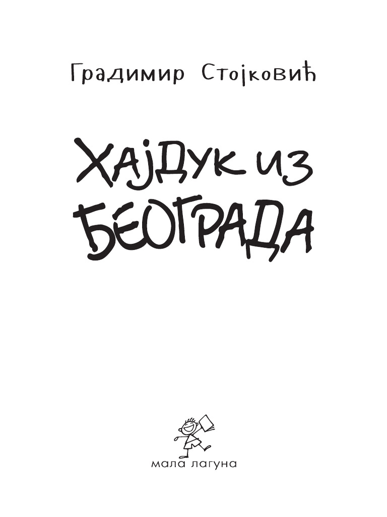 Knjiga Hajduk Iz Beograda Gradimir Stojkovic Laguna Knjizara Roman ...