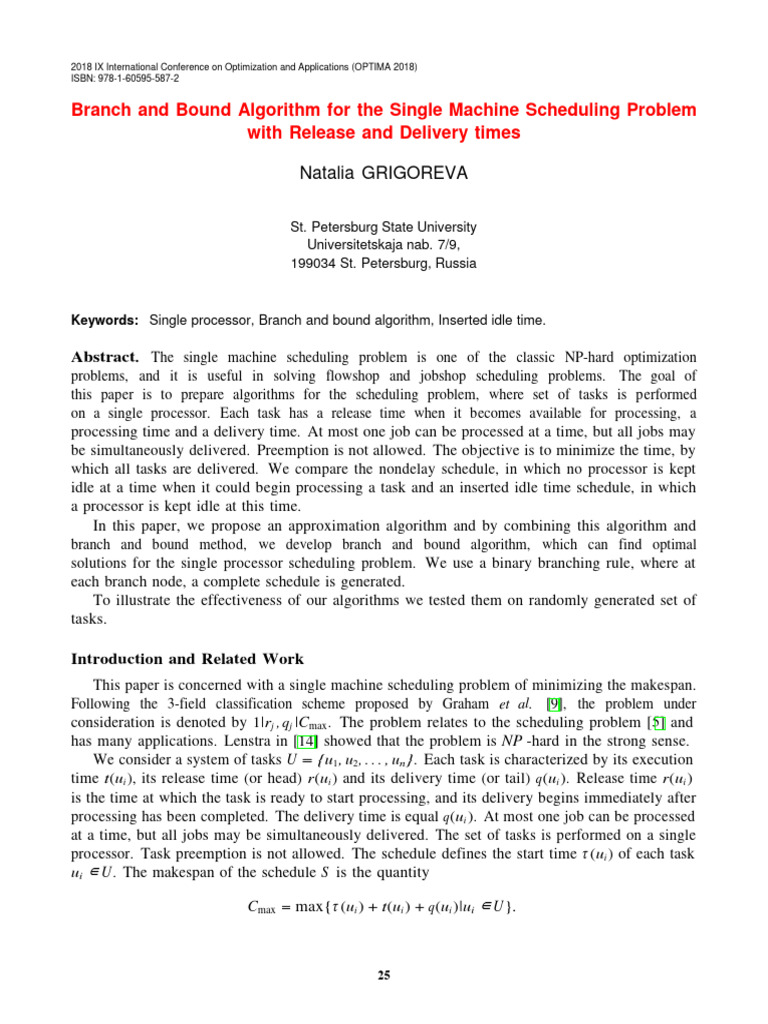 Branch And Bound Algorithm For The Single Machine Scheduling Problem With Release And Delivery