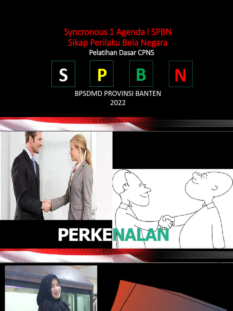Syncronous 1 Agenda I SPBN Sikap Perilaku Bela Negara: Pelatihan Dasar ...