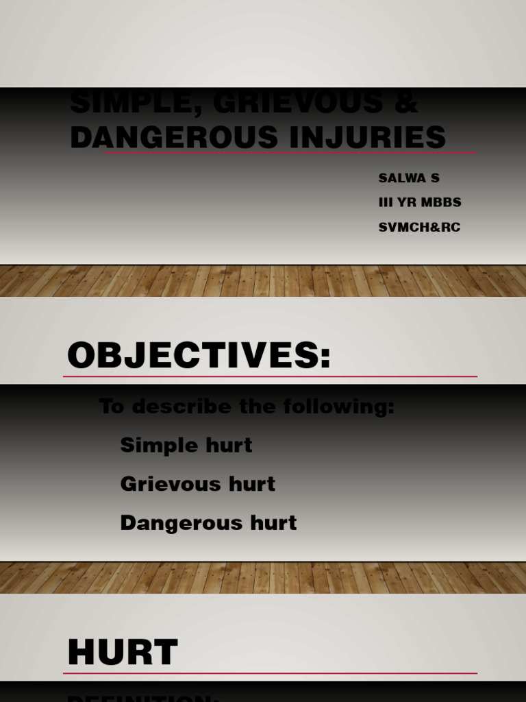 Simple, Grievous and Dangerous Injuries | PDF | Injury | Amputation