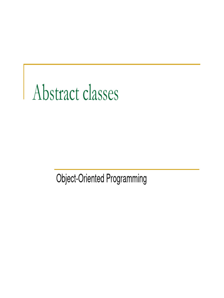 06 - Abstract (Compatibility Mode) | PDF | Class (Computer Programming) | Method (Computer ...