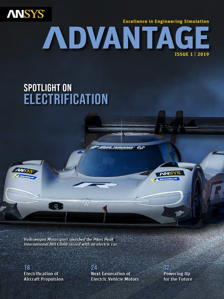 Ansys Advantage Spotlight on Electrification | PDF | Electric Vehicle | Simulation