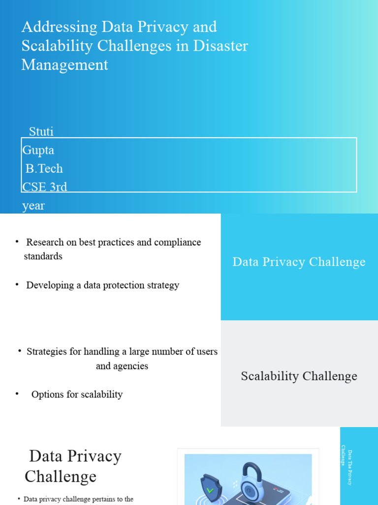 Addressing Data Privacy and Scalability Challenges in Disaster ... Addressing Data Privacy and Scalability Challenges in Disaster ...