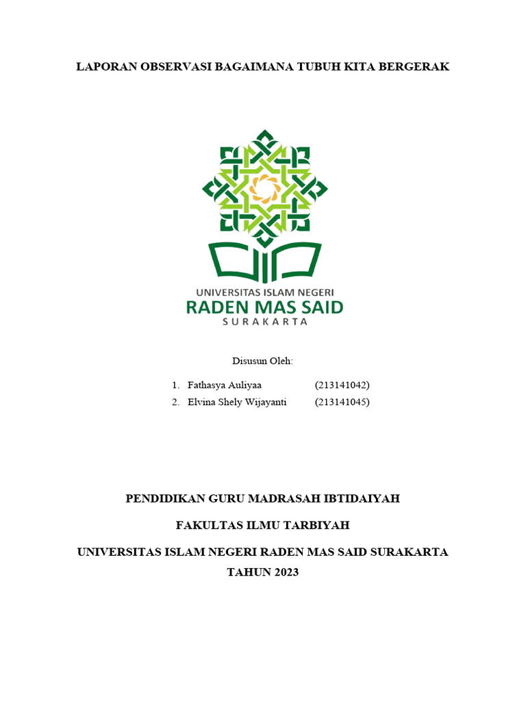Laporan Observasi Bagaimana Tubuh Kita Bergerak - Kelompok 10 | PDF | Kesehatan Holistik