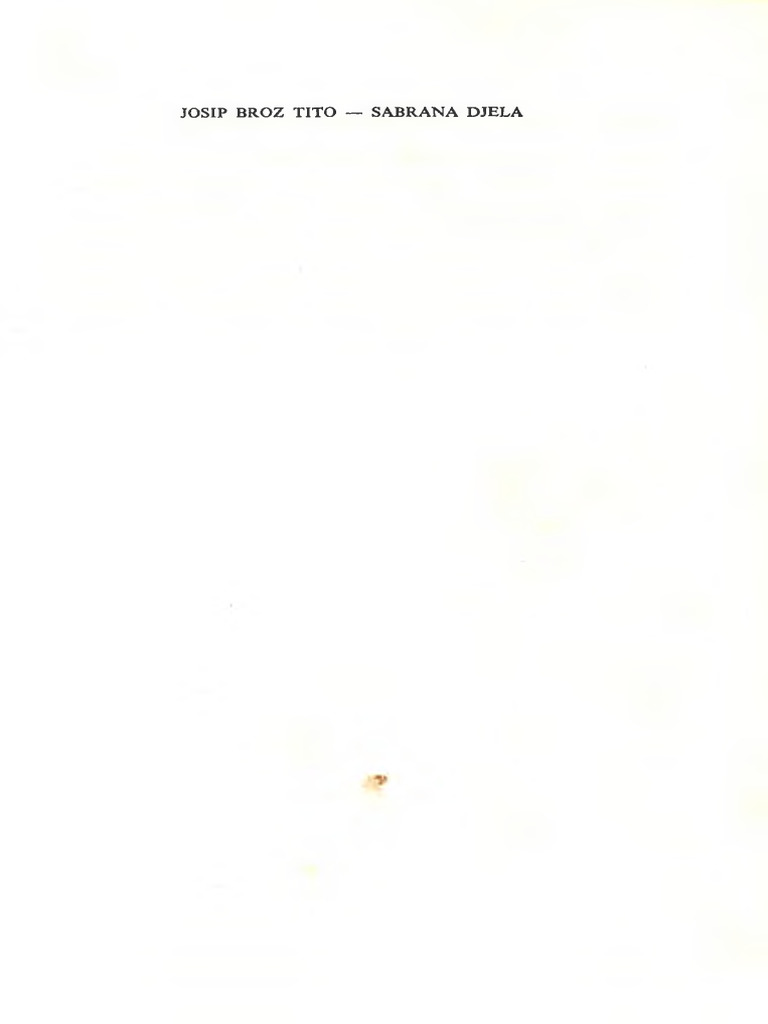Josip Broz Tito Sabrana Djela Tom Prvi Maj 1926 Avgust 1928 Pisi | PDF