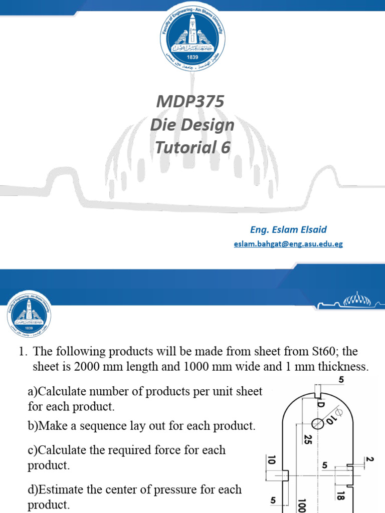 Tutorial 6 - Die Design | PDF | Industrial Processes | Metalworking