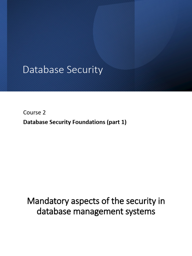 Course2 DBSecurity | PDF | Databases | Classified Information