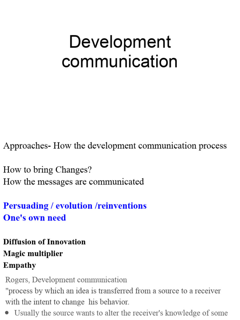 Approaches To Development Communication | PDF | Innovation | Human Communication