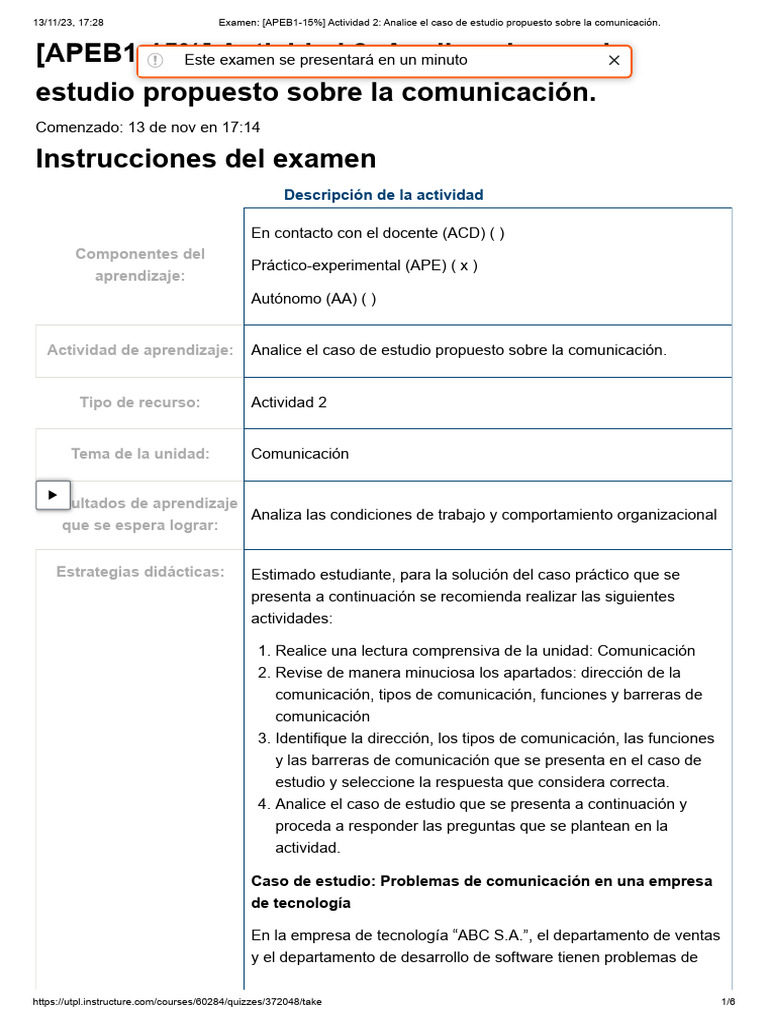 Examen - (APEB1-15%) Actividad 2 - Analice El Caso de Estudio Propuesto Sobre La Comunicación ...