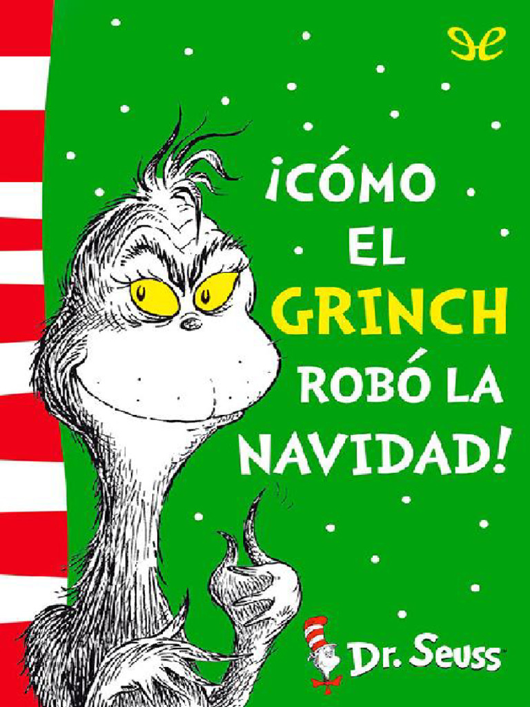 Como El Grinch Robo La Navidad-Dr Seuss | PDF | Dr. Seuss | Navidad