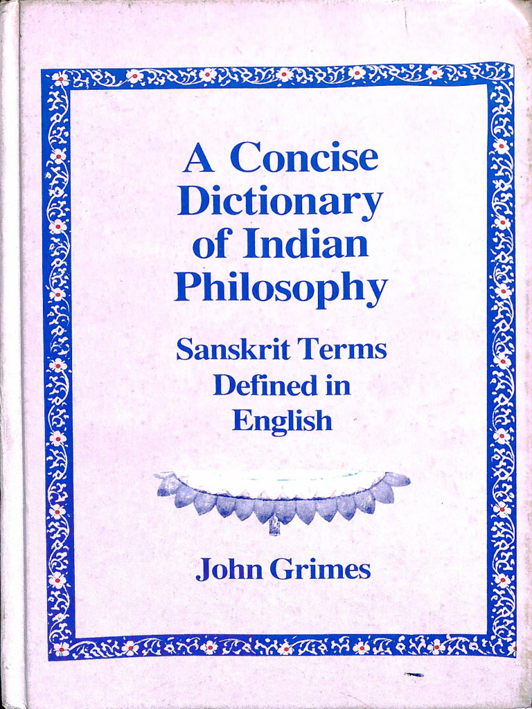 A Concise Dictionary of India Philosophy - John Grimes - Text | PDF ...