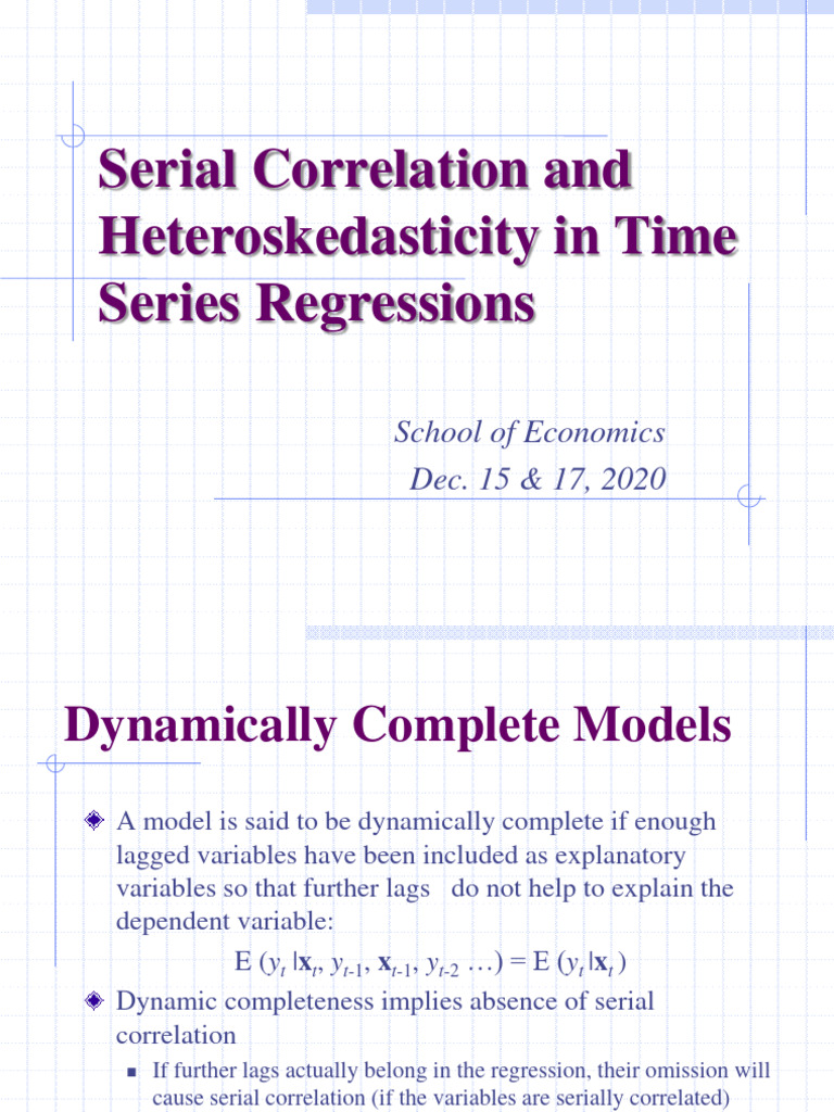 Econometrics 22&23 Serial Correlation and Heteroskedasticity in Time ...
