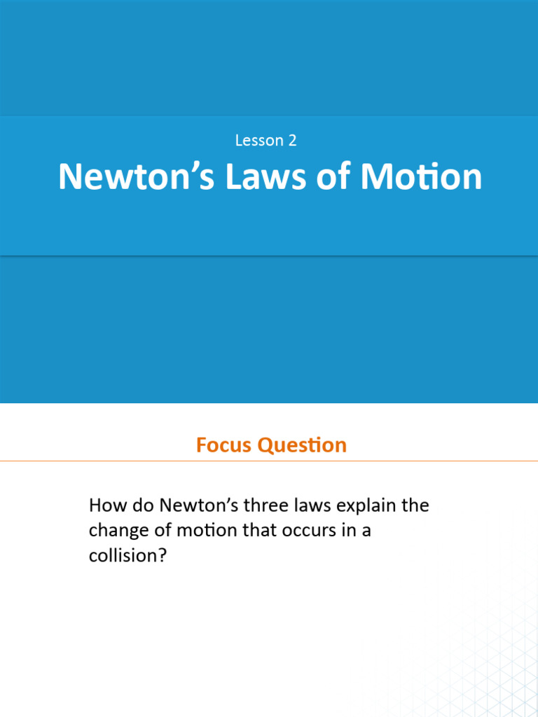 NA Lesson 3 Using+Newton S+laws | PDF
