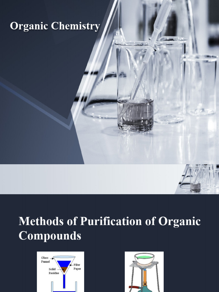Organic Chemistry | PDF | Distillation | Chromatography