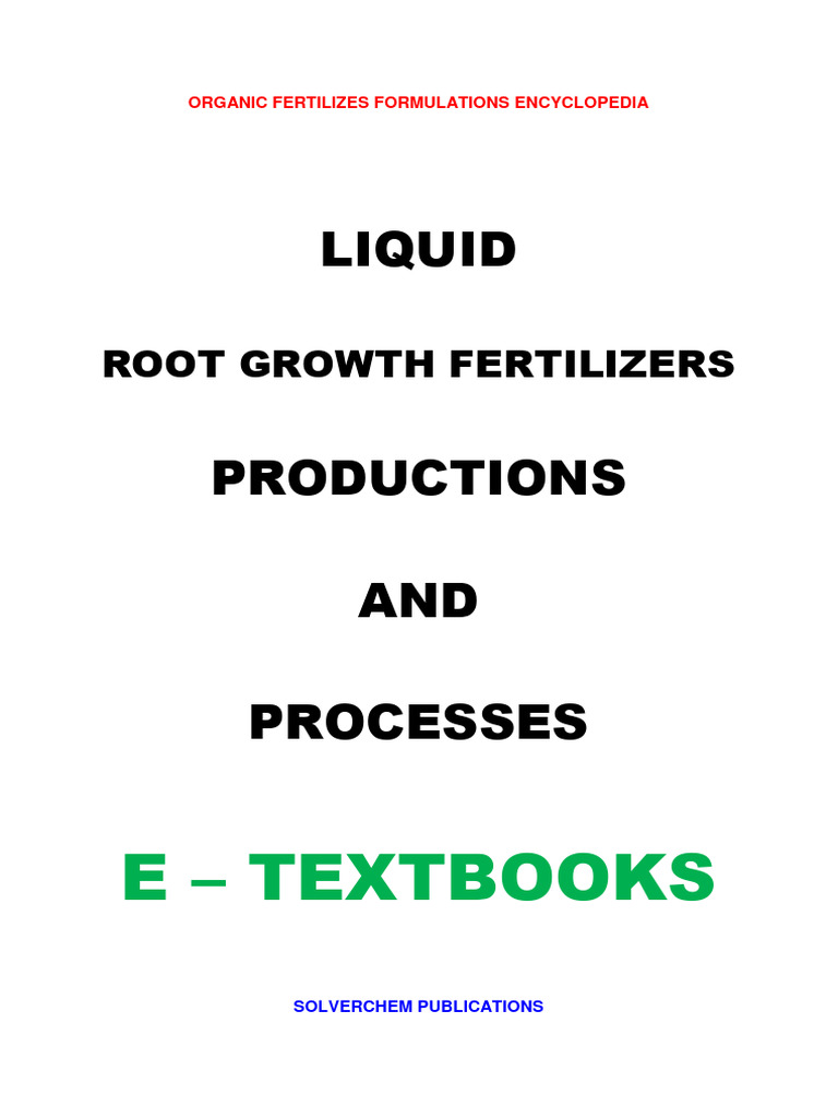 Liquid Root Growth Fertilizer Formulations and Production Process | PDF
